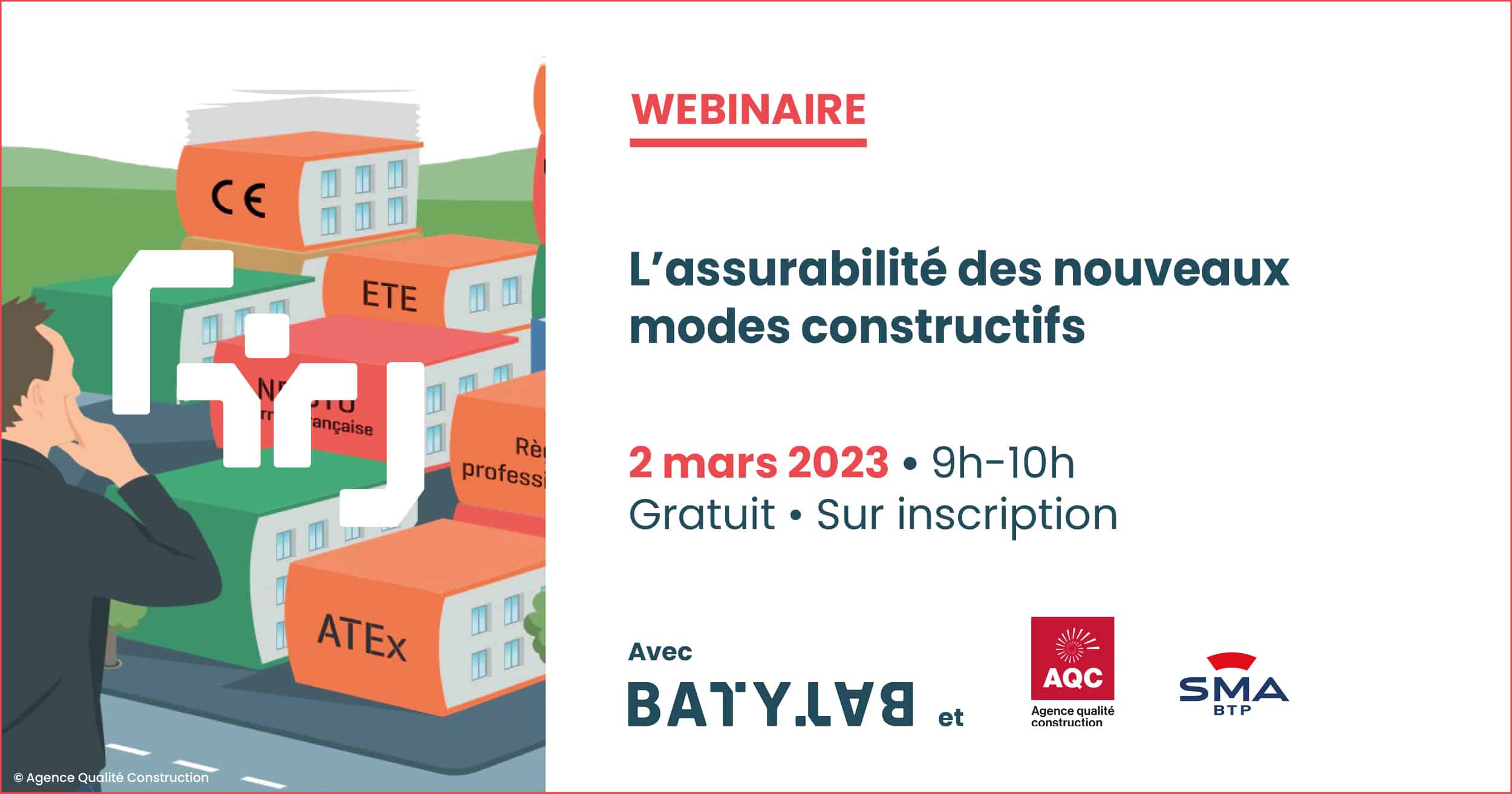 L'assurabilité des nouveaux modes constructifs - Batylab
